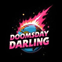 Past Dates – Doomsday Darling